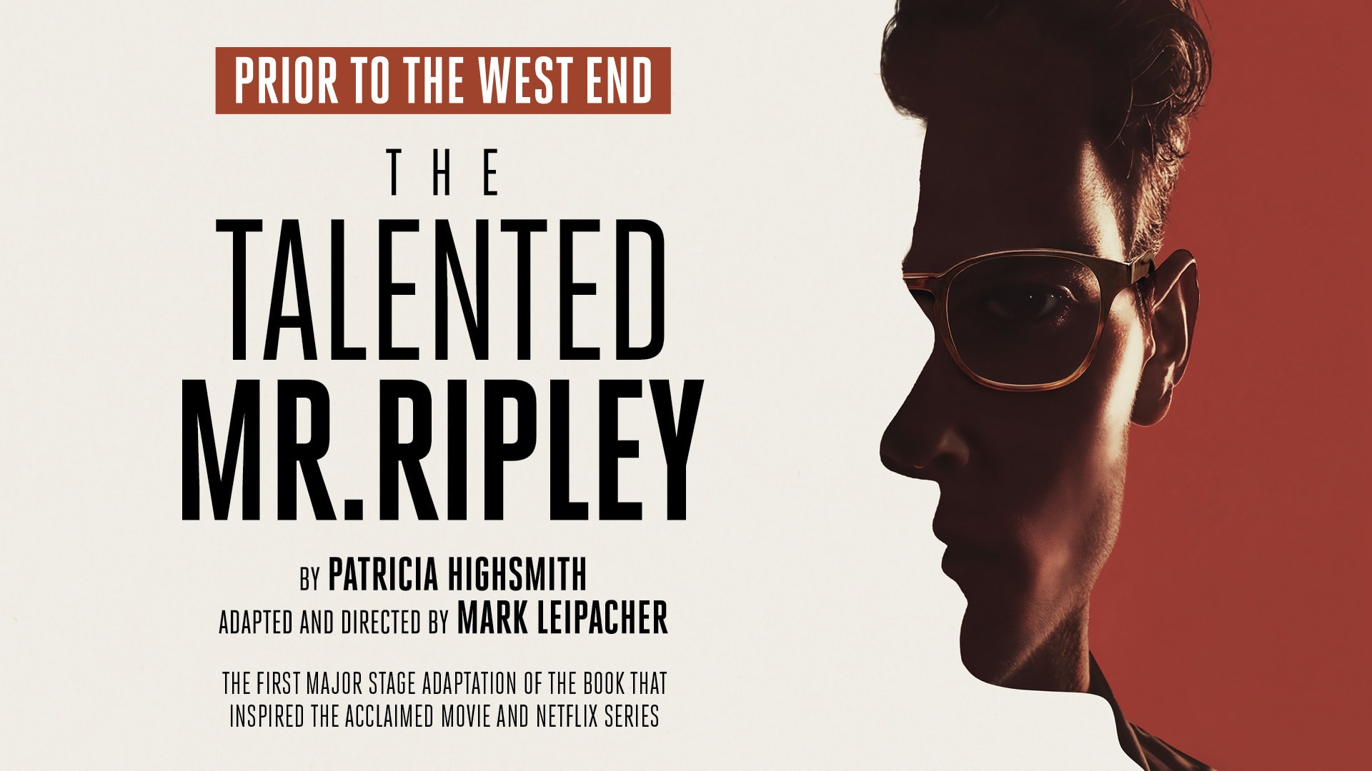 The Talented Mr Ripley Tickets | Theatre Royal Brighton in Brighton | ATG Tickets